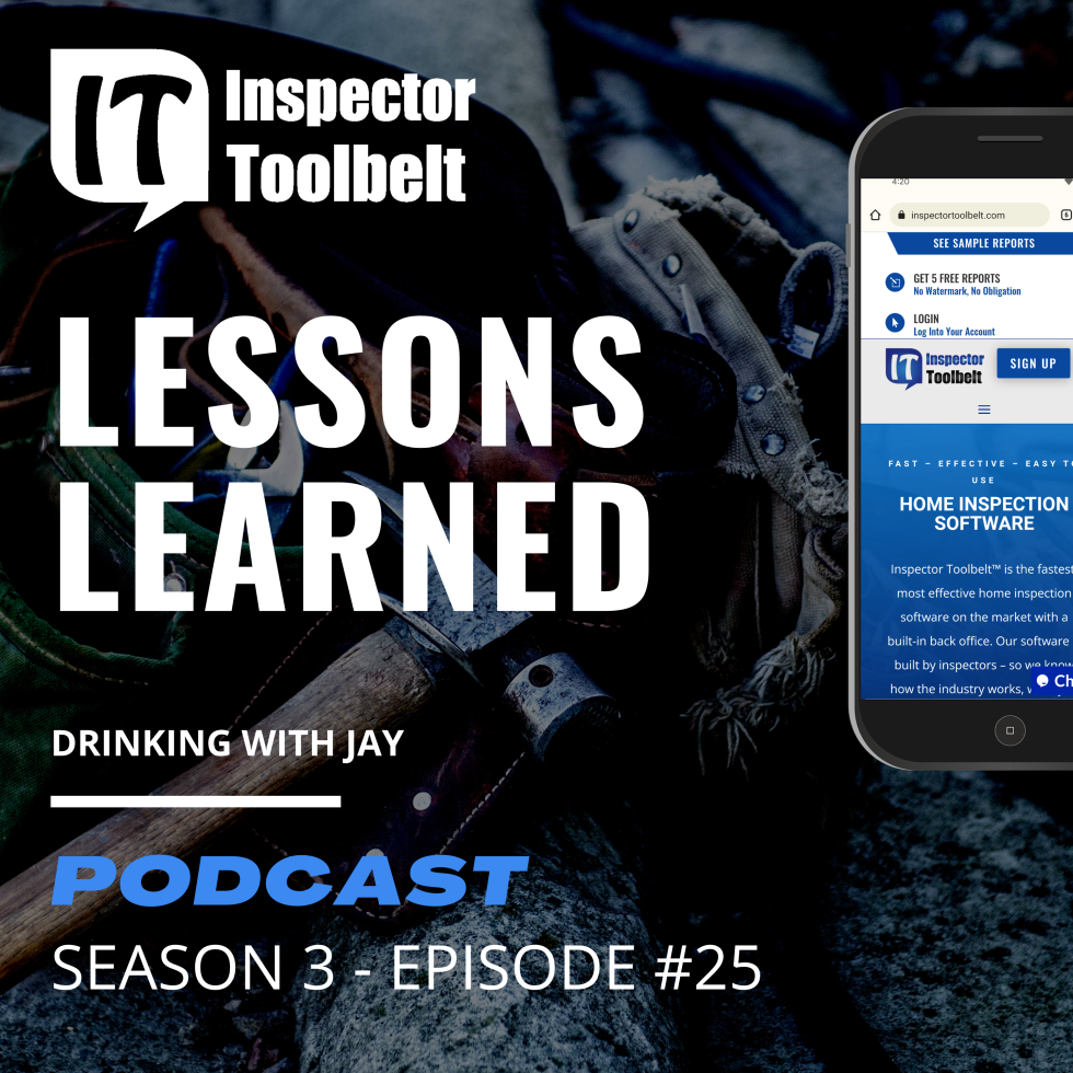 Lessons Learned - The Ups & Downs of Inspecting - Inspector Toolbelt ...